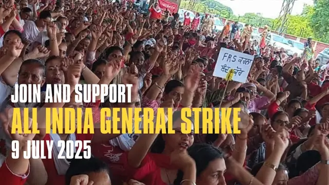 All India General Strike to Send Strong Message Against Anti-Labour ...